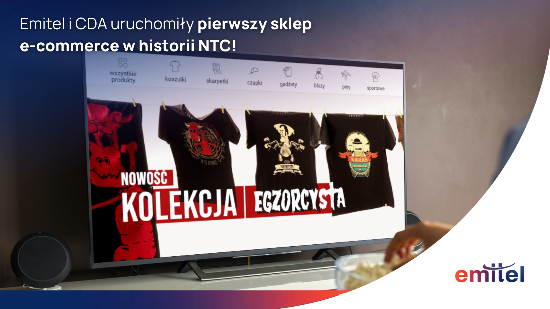 Emitel i CDA rozszerzają współpracę i uruchamiają pierwszy sklep e ...
